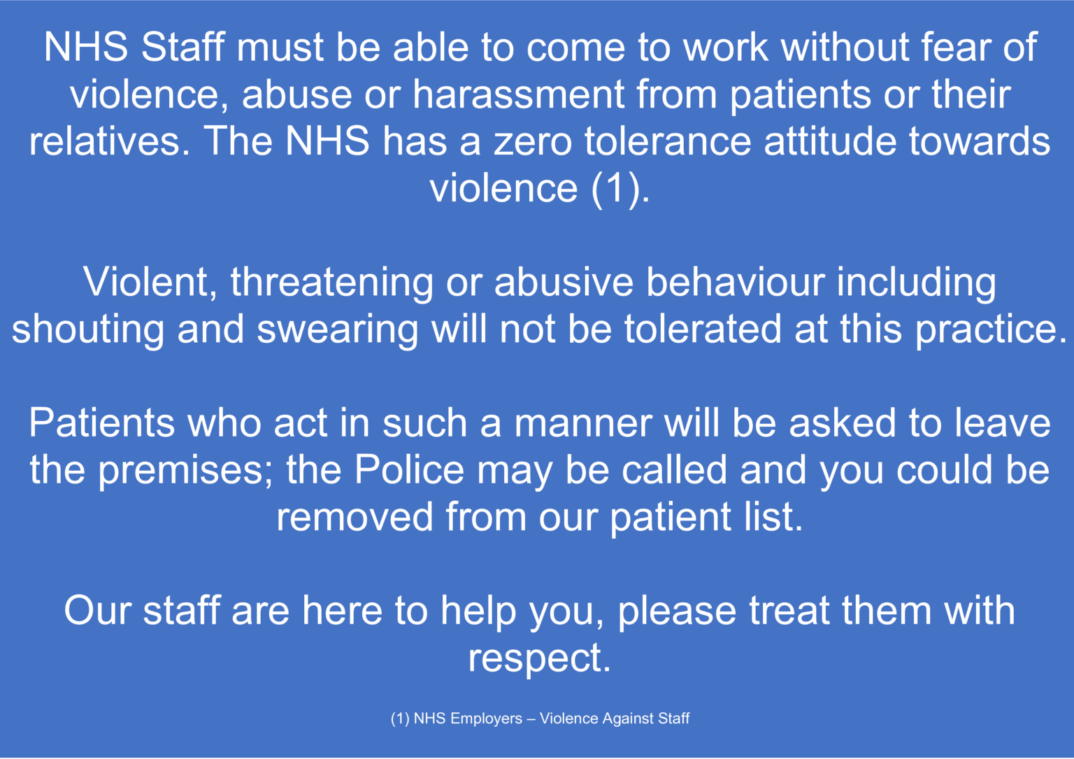 Zero tolerance to NHS staff – Fremington Medical Centre